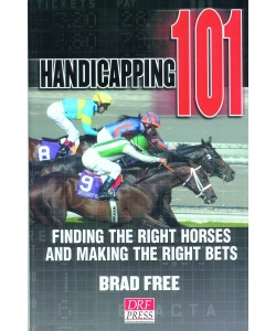 Horse Racing and Handicapping HANDICAPPING 101