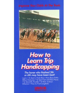 Horse Racing and Handicapping HOW TO LEARN TRIP HANDICAPPING - DVD
